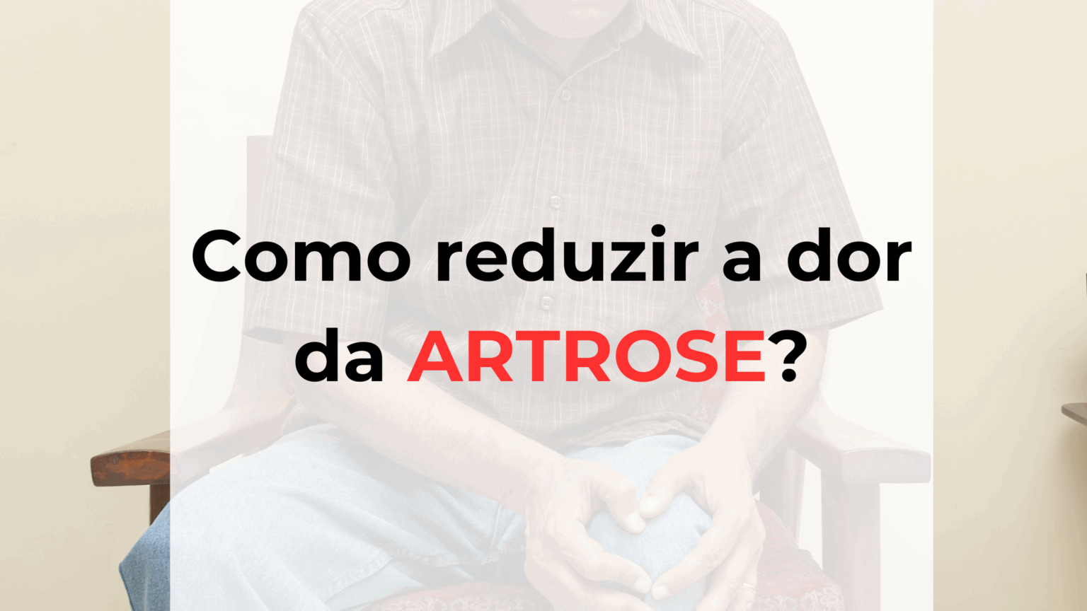 O que é artrose fisiológica? - Especialista do Joelho | Dr. Adriano ...